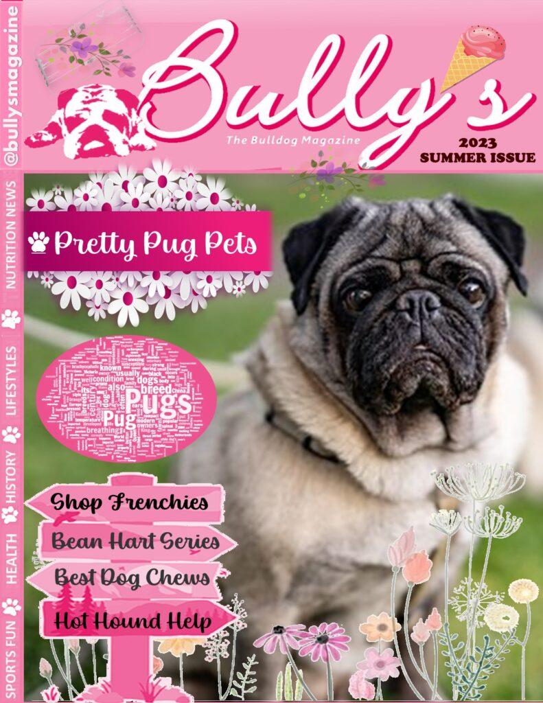 Bully’s – The Bulldog Magazine by the OHF’s Hart family