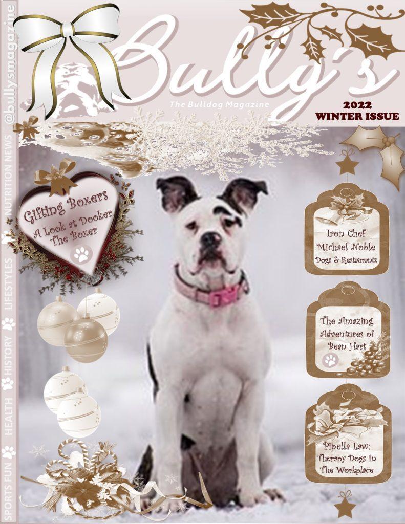 Bully’s – The Bulldog Magazine by the OHF’s Hart family